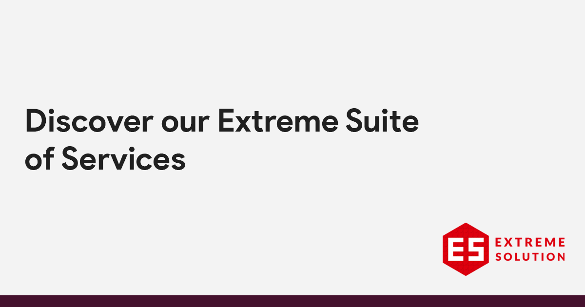Services - Extreme Solution